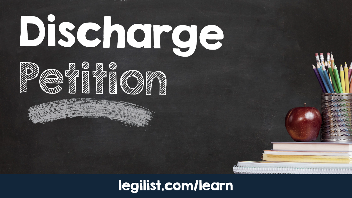 Discharge Petition Explained - LegiList